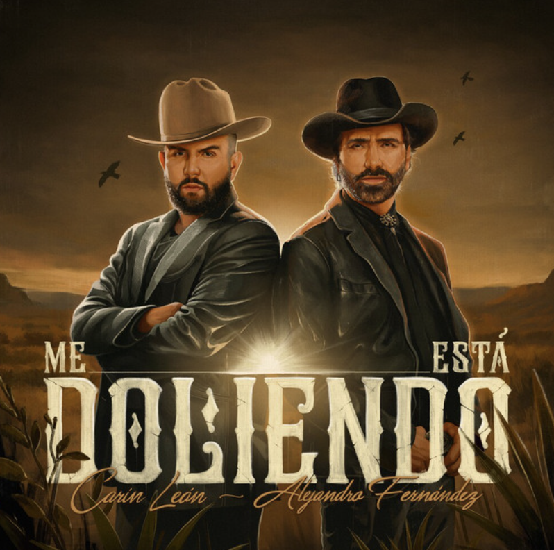 ALEJANDRO FERNÁNDEZ AND CARÍN LEÓN UNITE TWO GENERATIONS OF MUSICAL ...